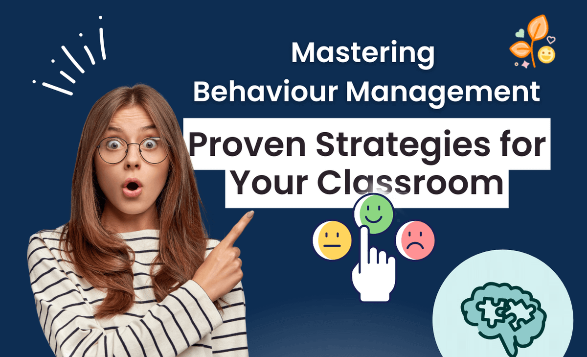 Mastering Behaviour Management in 2024: Proven Strategies for Your Classroom | Orah Blog